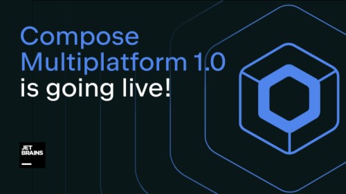 JetBrains 发布 Compose Multiplatform 1.0，用于创建基于 Kotlin 的 Android、桌面 和 Web 应用程序 - ITmob
